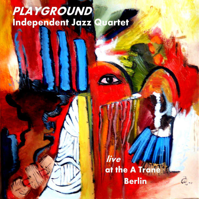 Playground - Album by Independent Jazz Quartet | Spotify