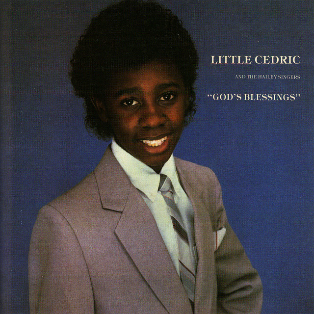 God's Blessings - Album by Little Cedric And The Hailey Singers | Spotify