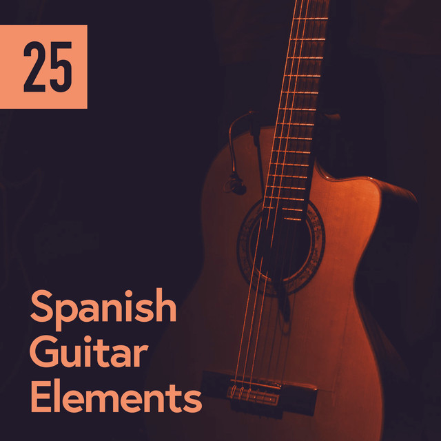 25 Spanish Guitar Elements - Album by Spanish Magic Guitar | Spotify