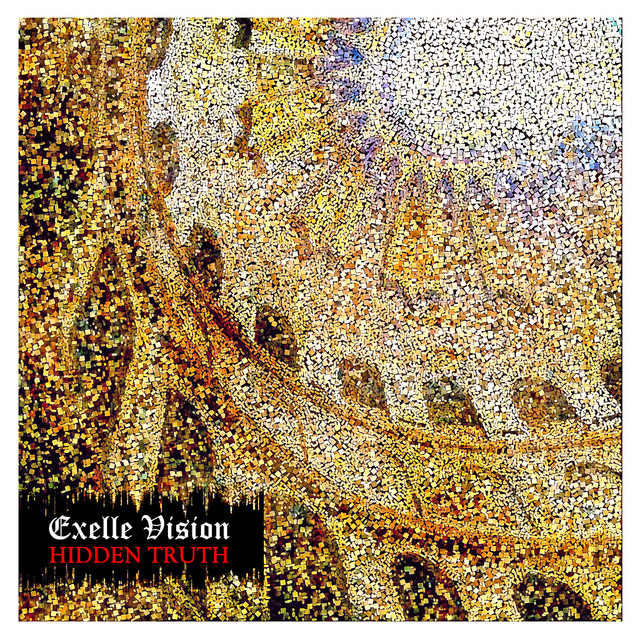 Hidden Truth - Album by Exelle Vision | Spotify