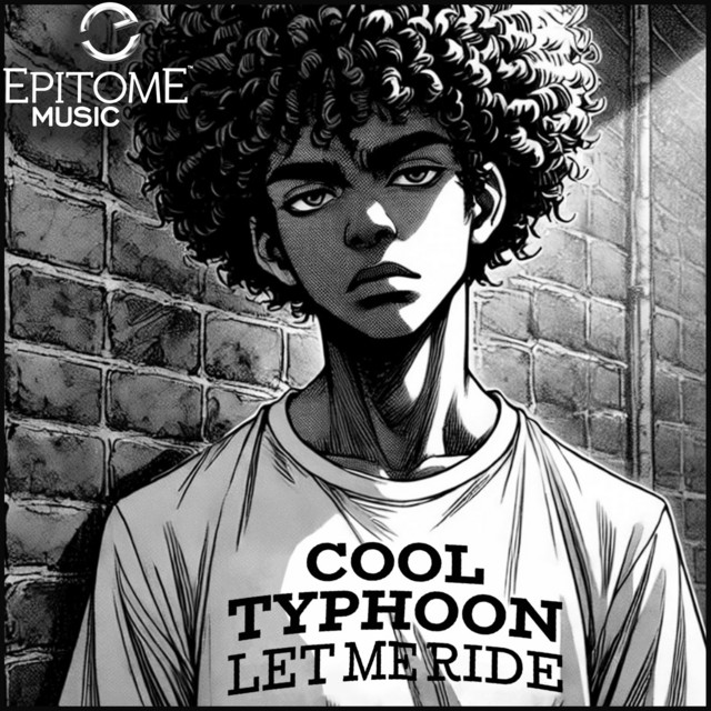 Let Me Ride - Single by Cool Typhoon | Spotify
