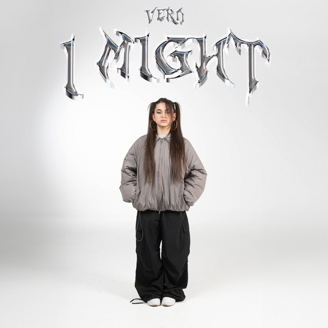 I Might - Single by VERO | Spotify