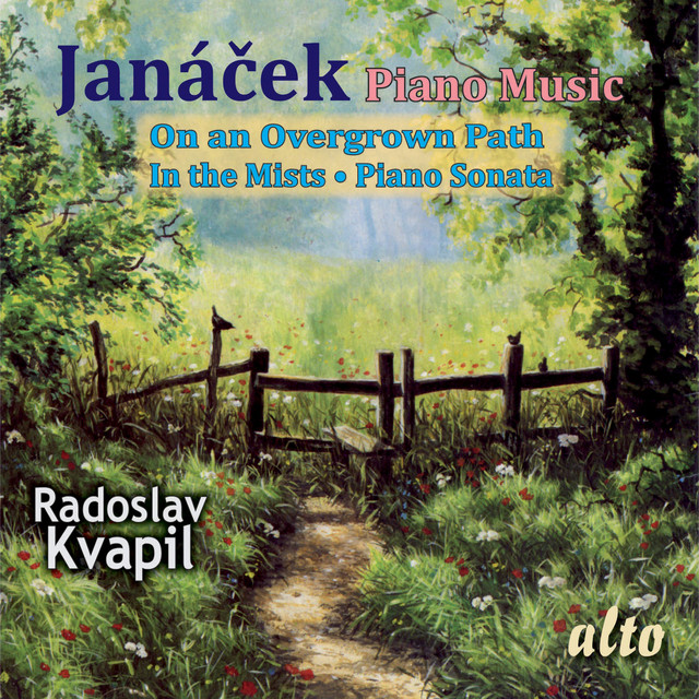 Janacek Piano Music: On an Overgrown Path; In the Mists; Piano Sonata ...