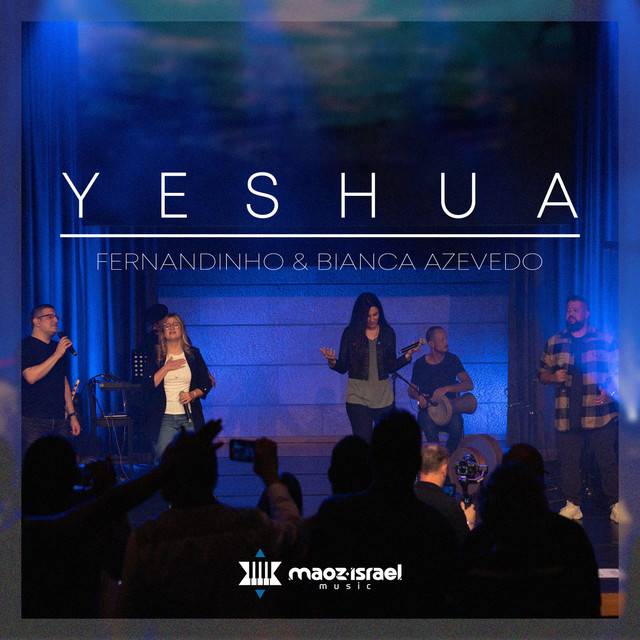 Yeshua (Live) – Single de Maoz Israel Music | Spotify