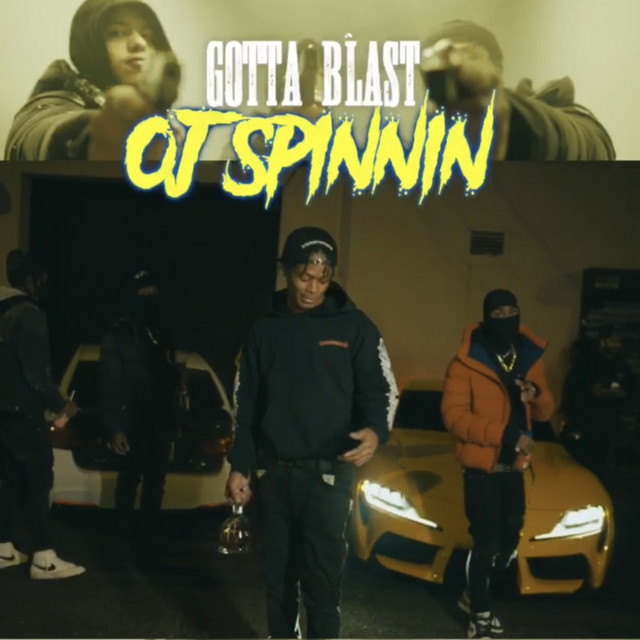 Oj Spinnin - Single by Gotta Blast | Spotify