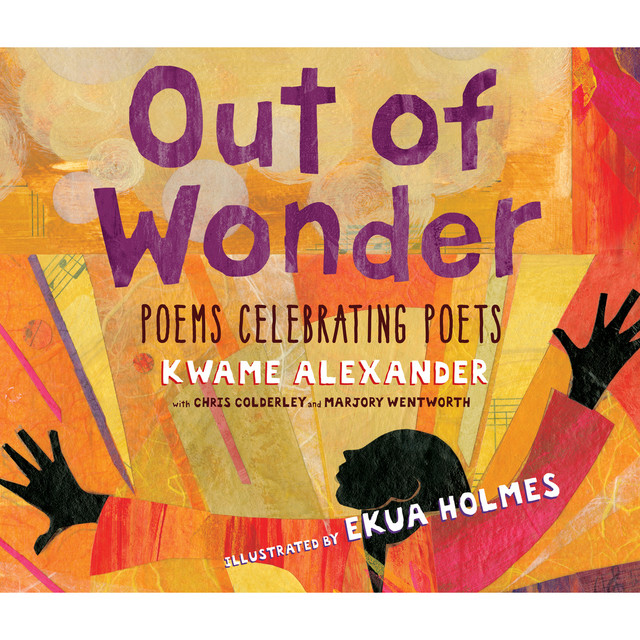 Out of Wonder [Poems Celebrating Poets (Unabridged)] - Audiobook by ...