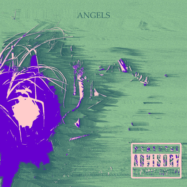 Angels - Single by Famous Addonis | Spotify