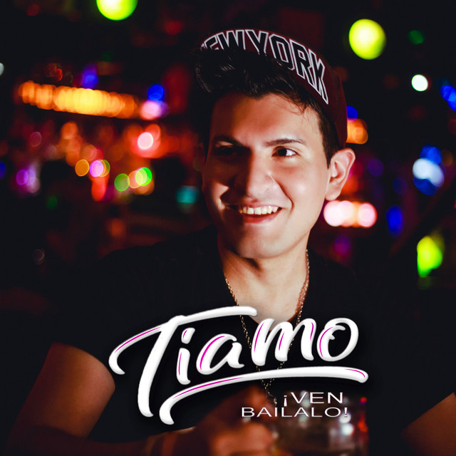 ¡ven bailalo! - Single by Tiamo | Spotify