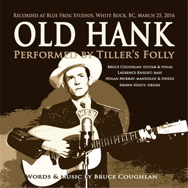 Old Hank (Live) - Single by Tiller's Folly | Spotify