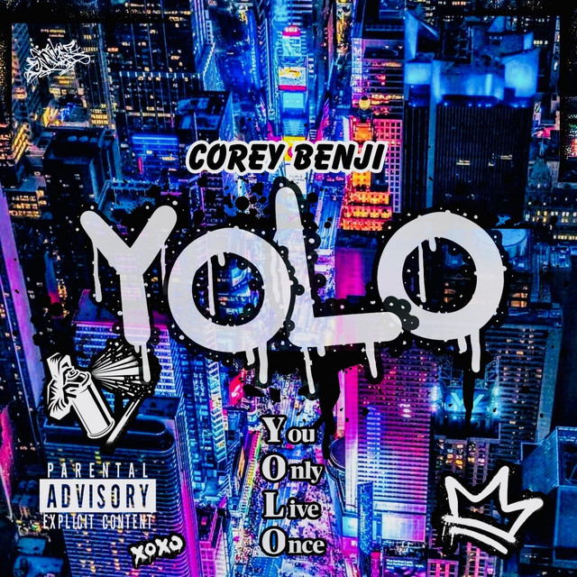 YOLO - song and lyrics by Corey Benji | Spotify