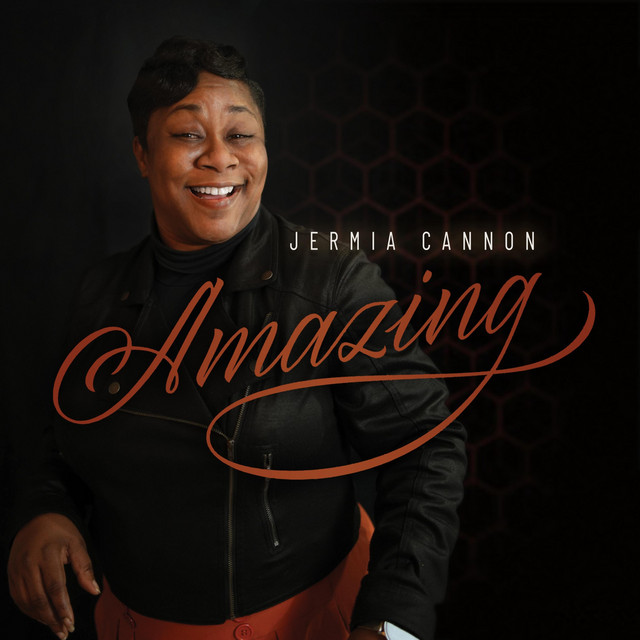 Amazing - Single by Jermia Cannon | Spotify