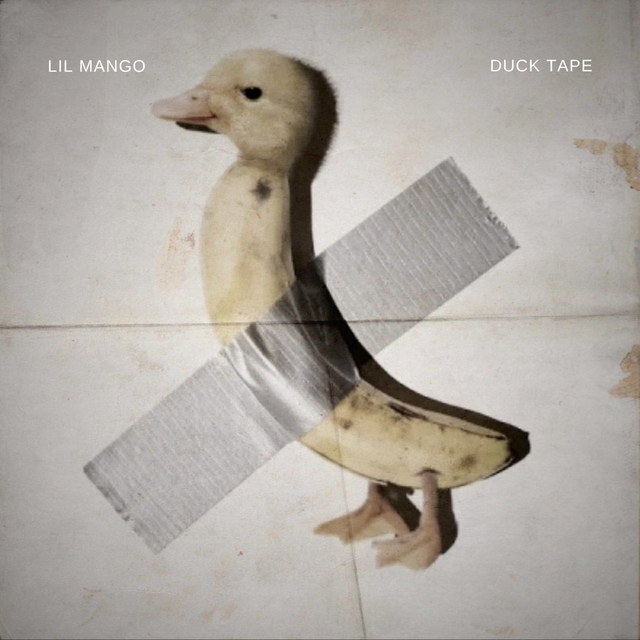 Duck Tape - Album by Lil Mango | Spotify