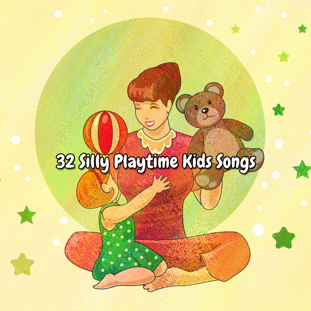 32 Silly Playtime Kids Songs - Album by Kids Pop Hitz | Spotify