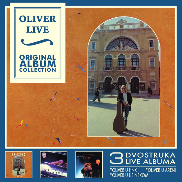 Original Album Collection - Oliver Live - Album by Oliver Dragojevic ...