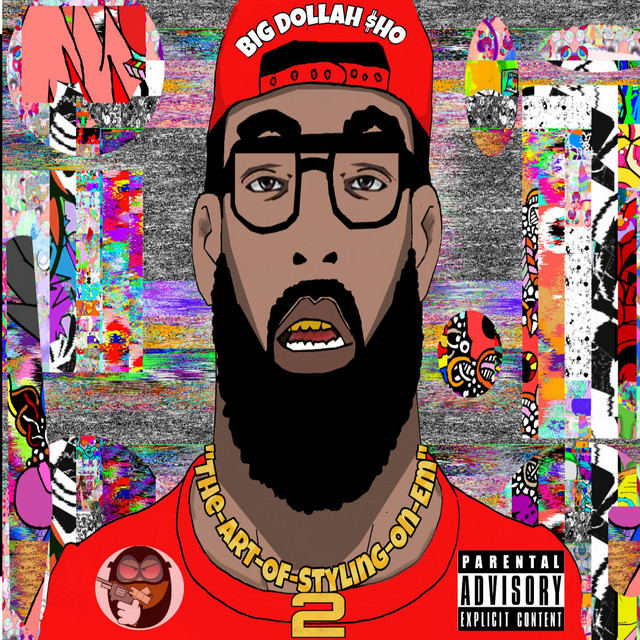 The Art of Styling on Em 2 - Album by Big Dollah Sho | Spotify