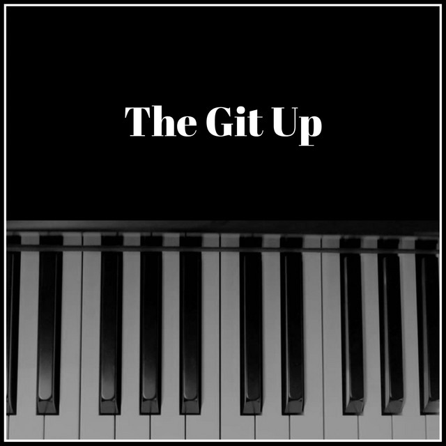 The Git Up - Crazy Piano Version - Single by NPT Music | Spotify
