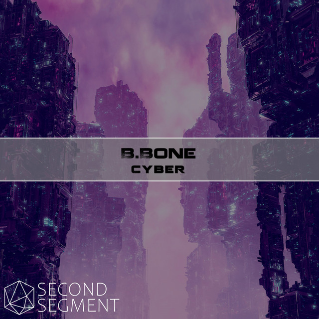 Cyber - EP by B.Bone | Spotify