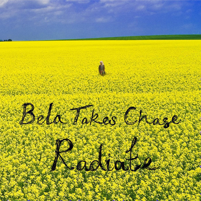 Radiate - song and lyrics by Bela Takes Chase | Spotify