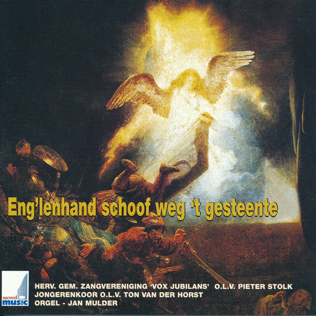 Eng'lenhand schoof weg 't gesteente - Album by Hervormde Gemengde ...