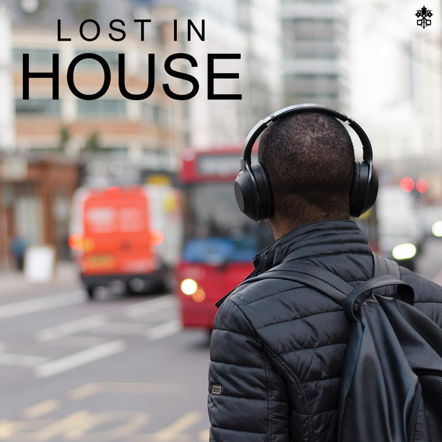 Lost In House - Compilation by Various Artists | Spotify