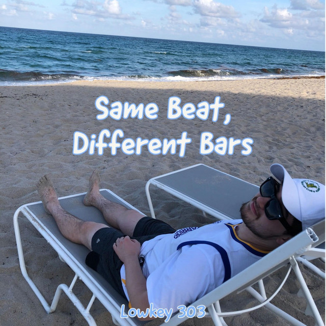 Same Beat, Different Bars - Single by Lowkey 303 | Spotify