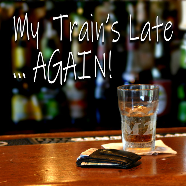My Train's Late Again - Single by La M2 | Spotify