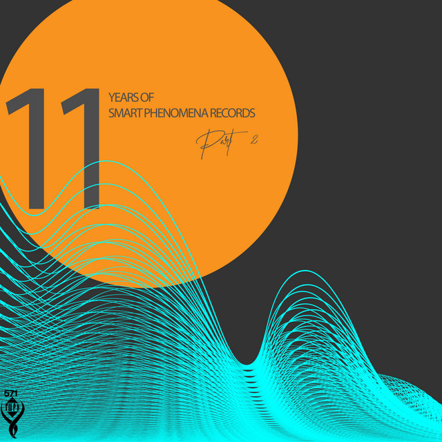 11 Years of Smart Phenomena Records_Part II - Compilation by Various ...