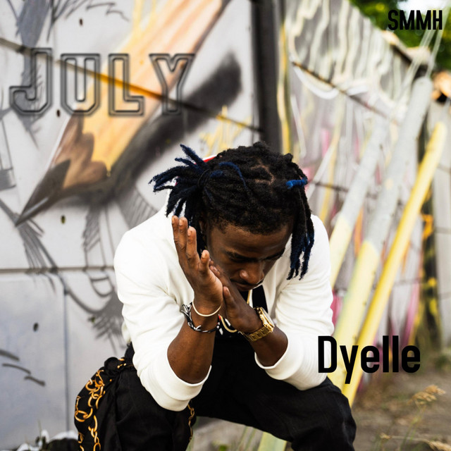 July - Single by Dyelle | Spotify