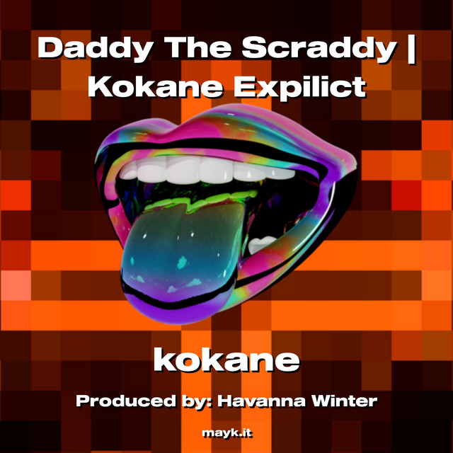 Daddy The Scraddy - Single by Kokane | Spotify