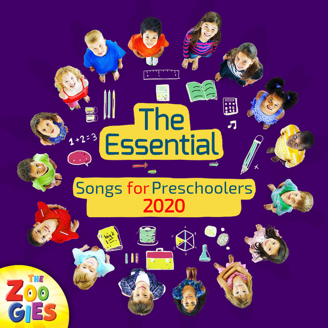 The Essential Songs For Preschoolers Album By The Zoogies Spotify