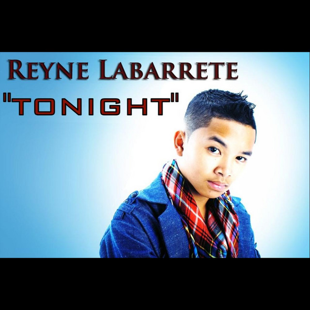 Tonight - Single by Reyne Labarrete | Spotify