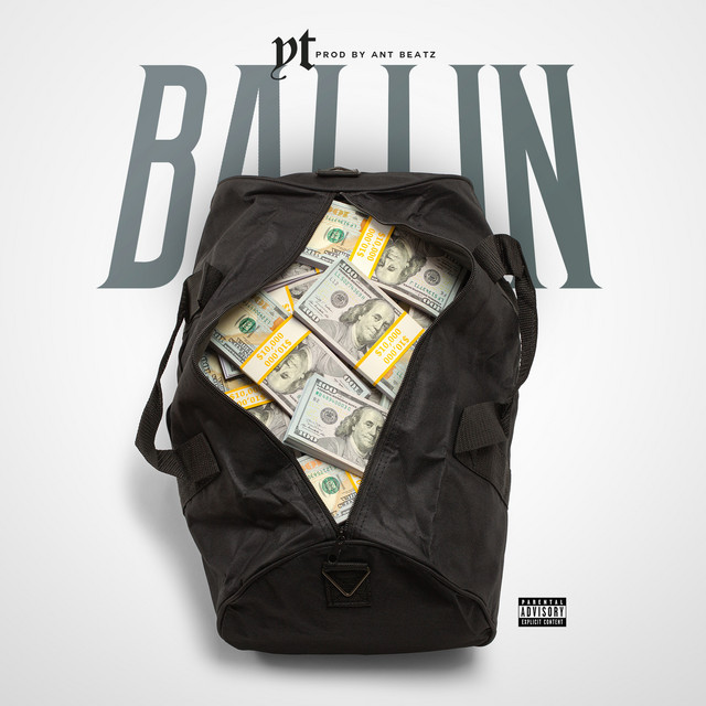 Ballin - Single by YT | Spotify