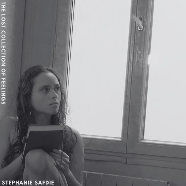 The Lost Collection of Feelings - Album by Stephanie Safdie | Spotify