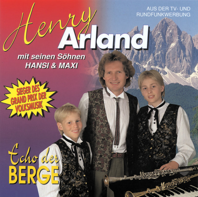 Echo der Berge - Album by Henry Arland | Spotify