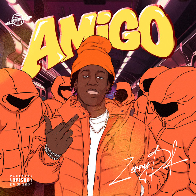 My Amigo Song And Lyrics By Zerrydl Spotify
