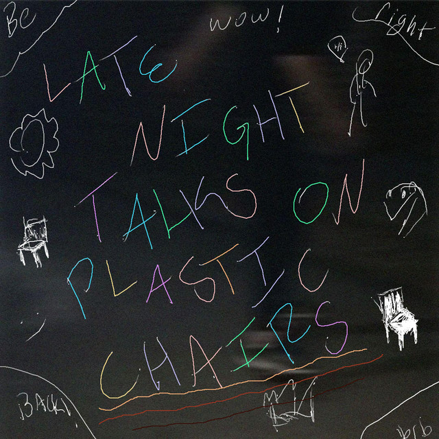 late night talks on plastic chairs - EP by richxrd brb | Spotify