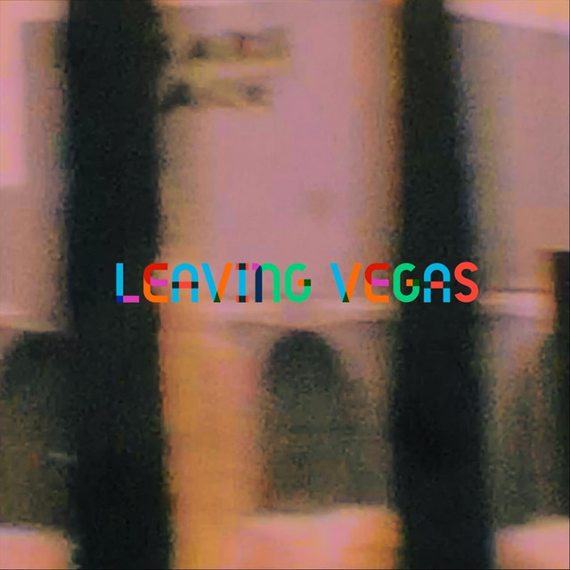 Leaving Vegas - Single by Lexie Green | Spotify