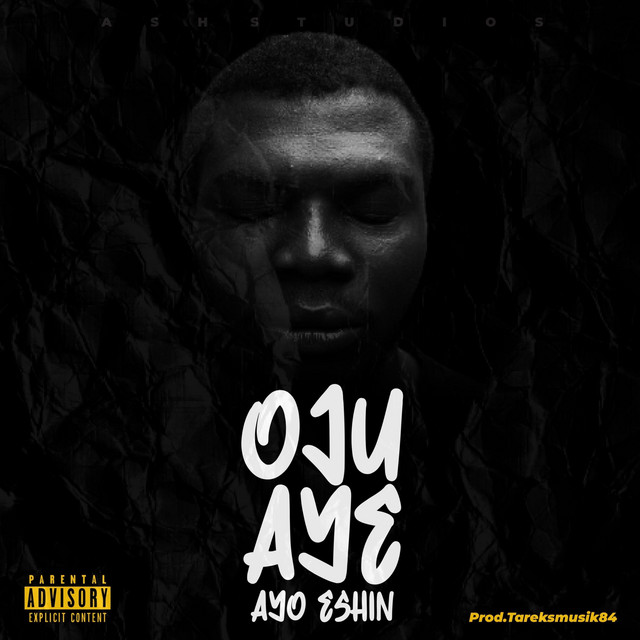 Oju Aye - Single by Ayo Eshin | Spotify