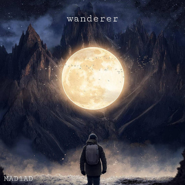 wanderer - Single by MAD1AD | Spotify