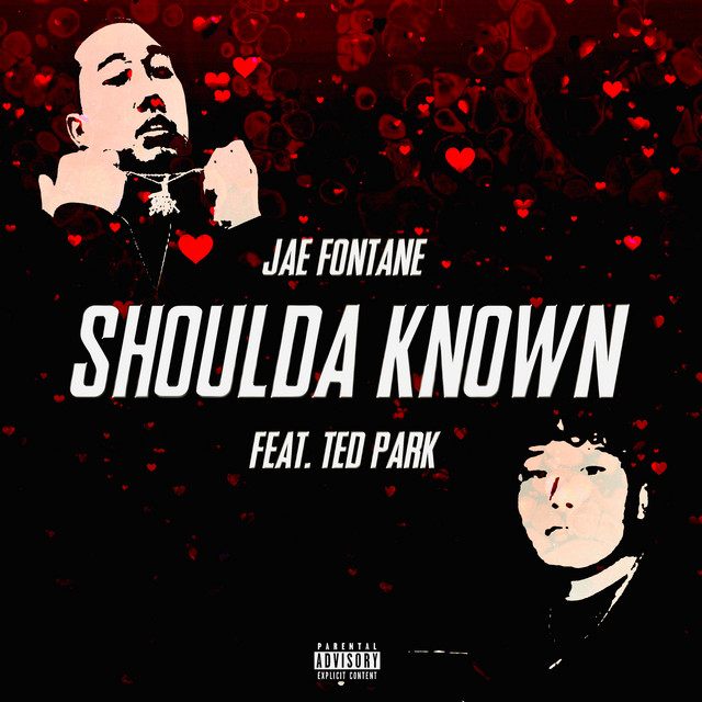 Shoulda Known - Single by Jae Fontane | Spotify
