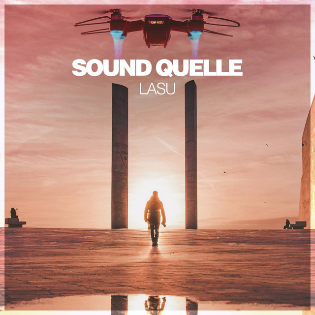 Lasu - EP by Sound Quelle | Spotify