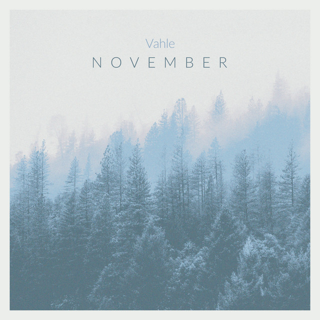 November - Album by Vahle | Spotify