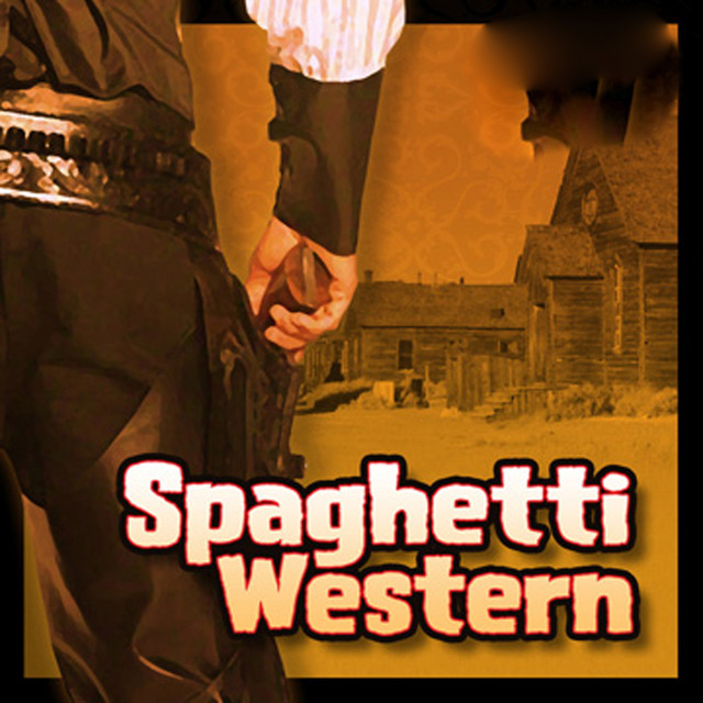 Spaghetti Western - Album by Warner/Chappell Productions | Spotify