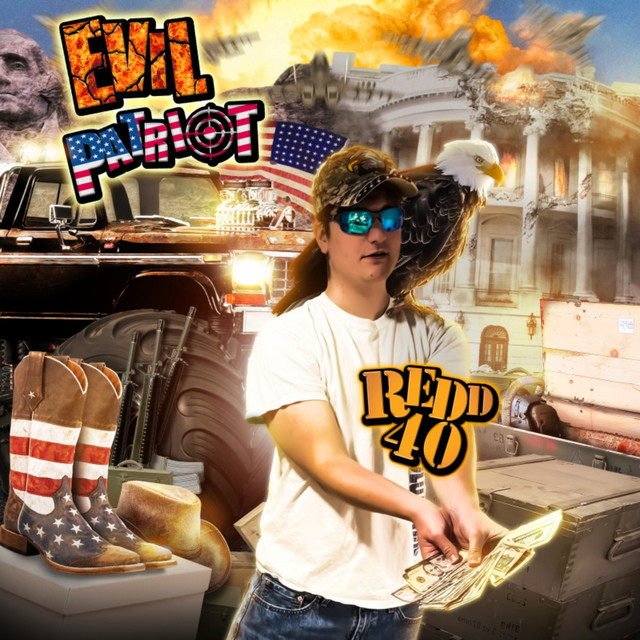 EVIL PATRIOT - Album by REDD40 | Spotify