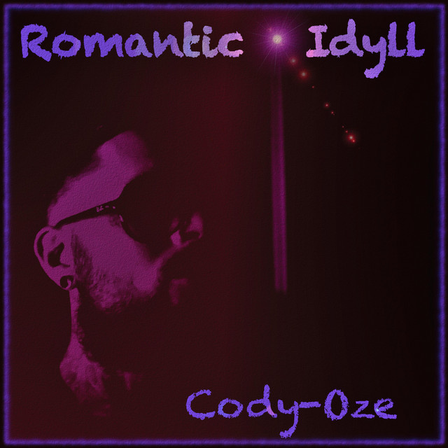 Romantic Idyll - Single by Cody-Oze | Spotify