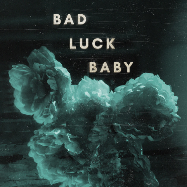 Bad Luck Baby - EP by Bad Luck Baby | Spotify