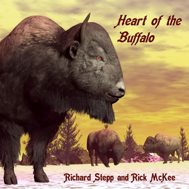 Heart of the Buffalo - Album by Richard Stepp | Spotify