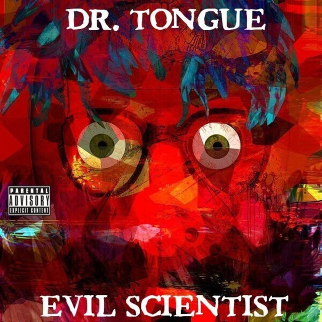 Evil Scientist - Single by Dr. Tongue | Spotify
