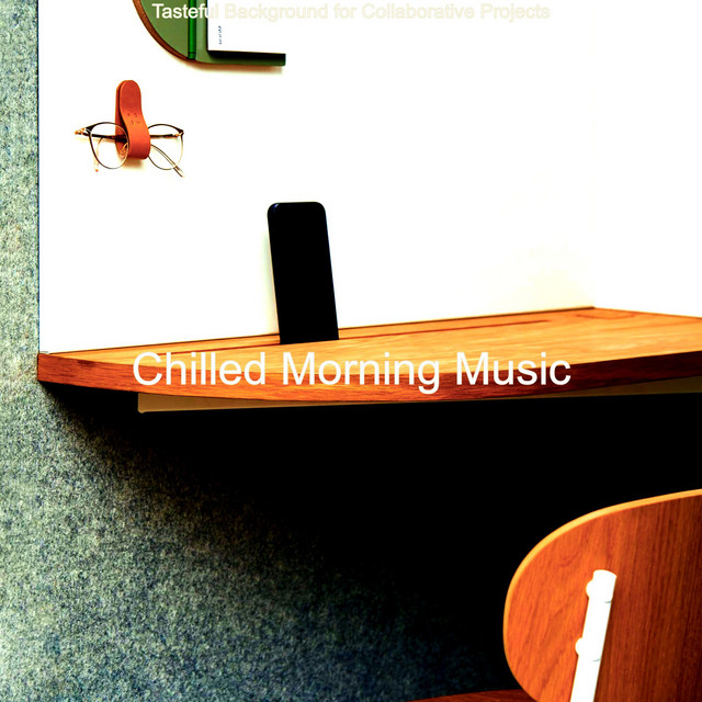 Tasteful Background for Collaborative Projects - Album by Chilled ...
