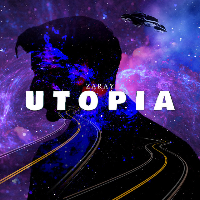 Utopia - Album by Zaray | Spotify
